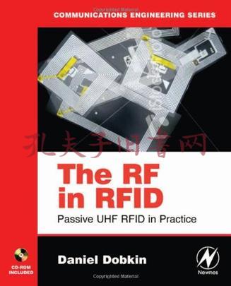 The RF in RFID：Passive UHF RFID in Practice
